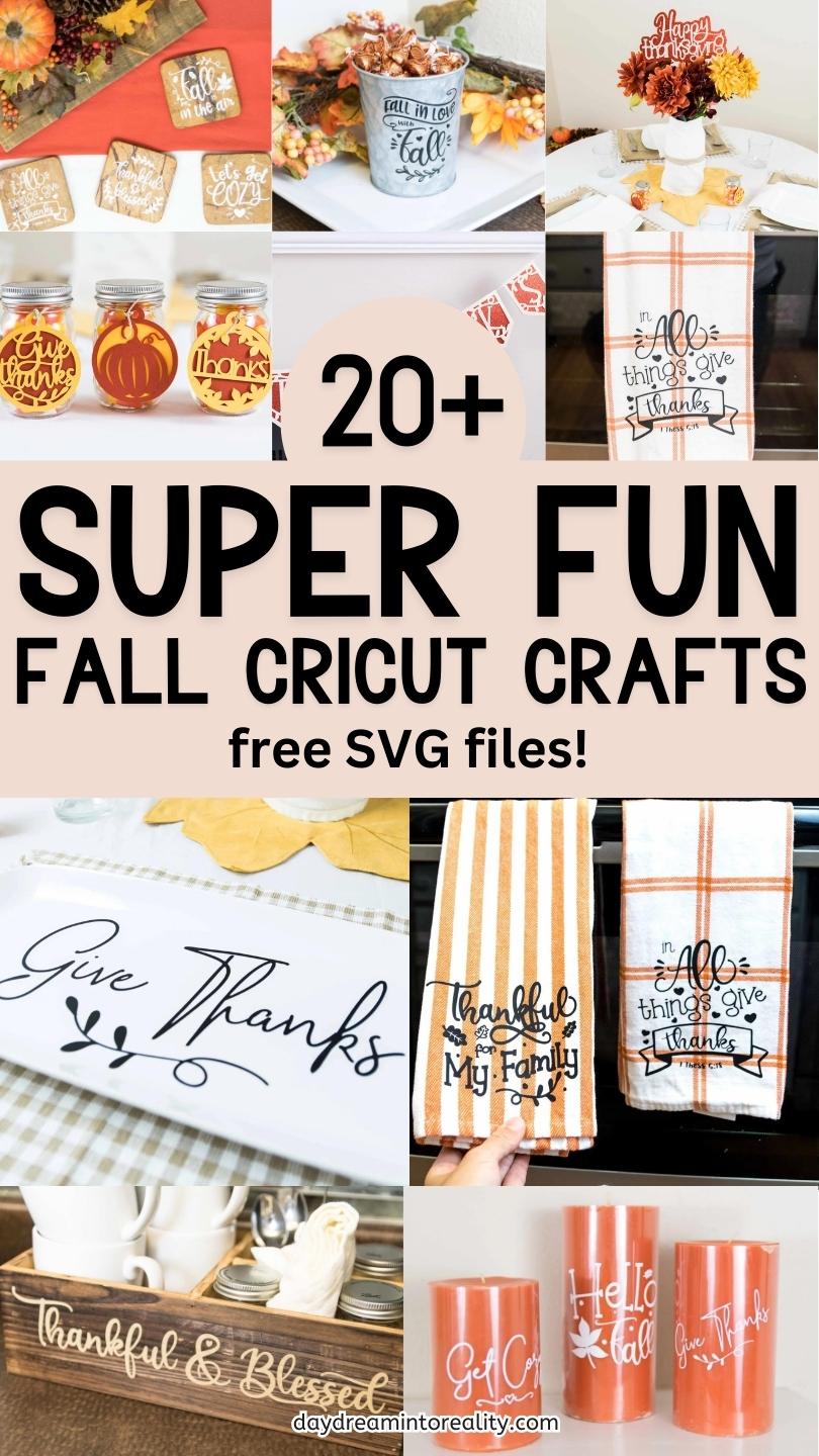Cricut Fall & Thanksgiving Ideas | 20+ Free Fall SVG Files – Daydream ...